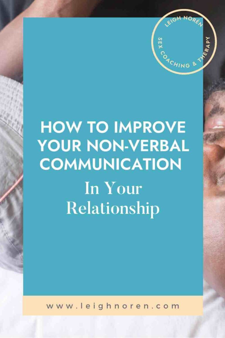 How to Improve Your Nonverbal Communication in Your Relationship